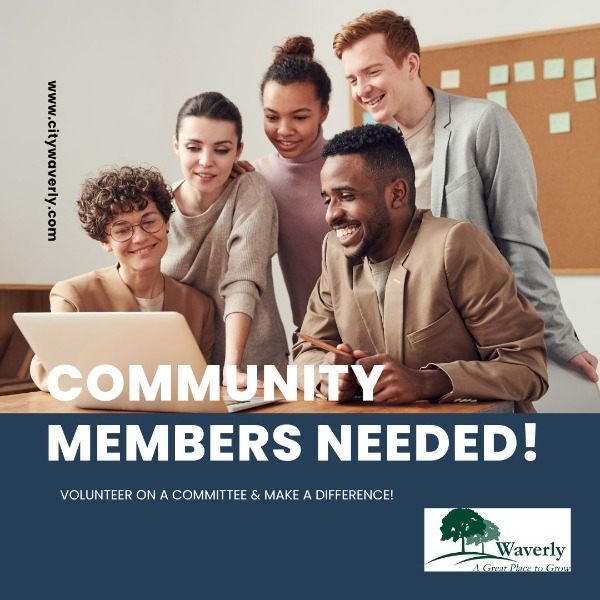 City of Waverly - Committee Openings - Volunteer Opportunities